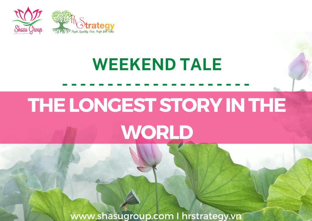 WEEKEND TALE NO. 47: THE LONGEST STORY IN THE WORLD – SHASU NEWS