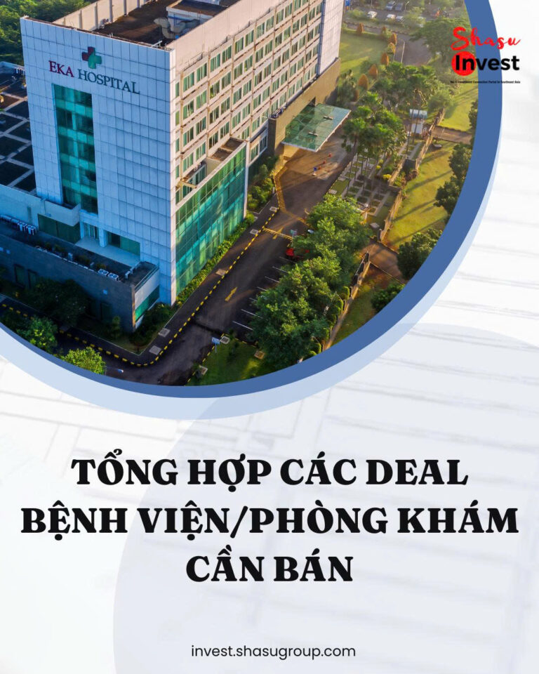 TỔNG HỢP CÁC DEAL BỆNH VIỆN/PHÒNG KHÁM CẦN BÁN – SHASU NEWS